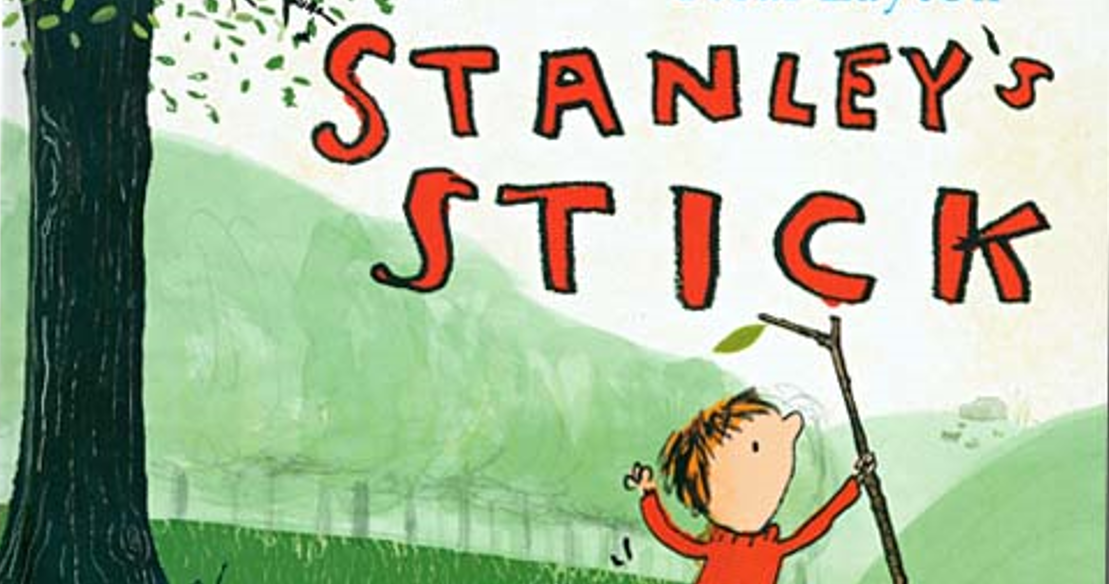Stanley's Stick: imaginative early writing | National Literacy Trust
