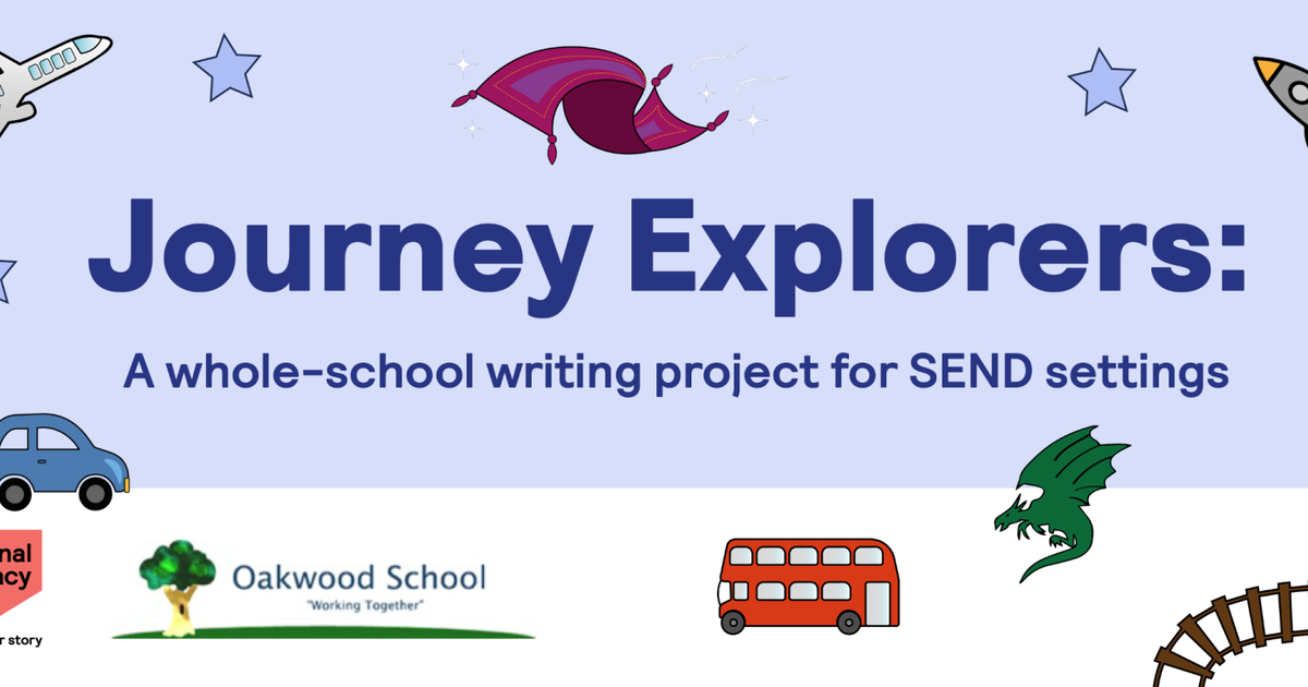 Journey Explorers: a whole-school writing project for SEND settings ...